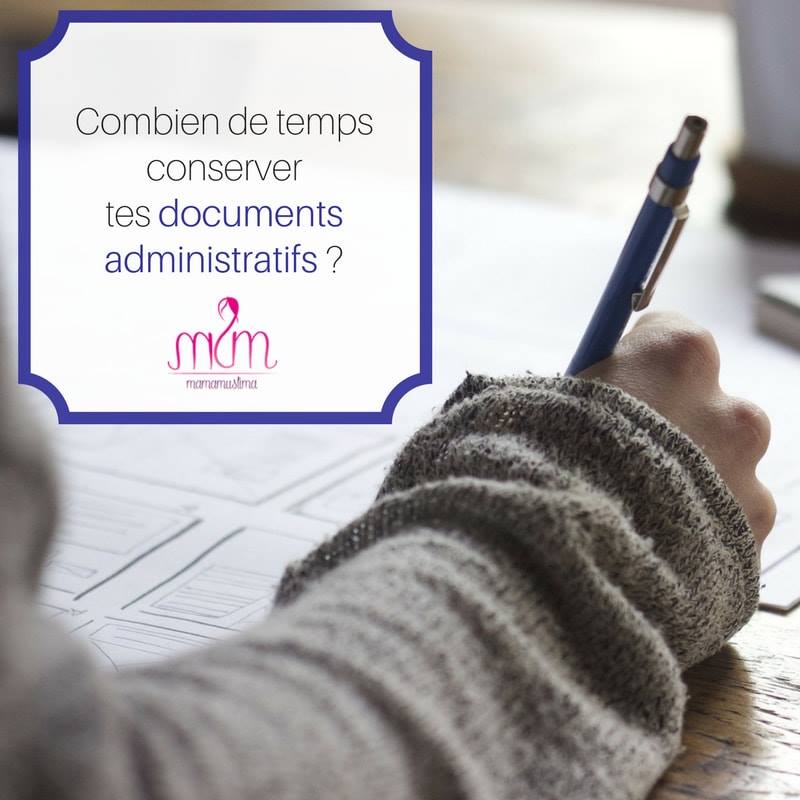 papiers à conserver : combien de temps garder ses documents.